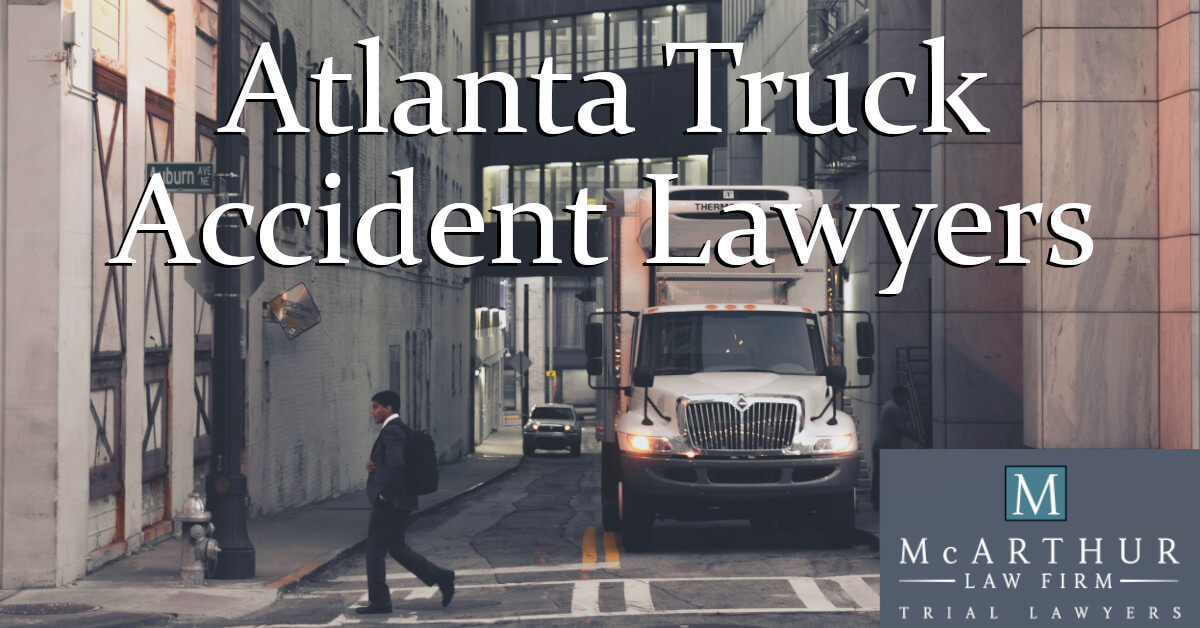 Atlanta Truck Accident Lawyer | Truck Accident Lawyers ATL