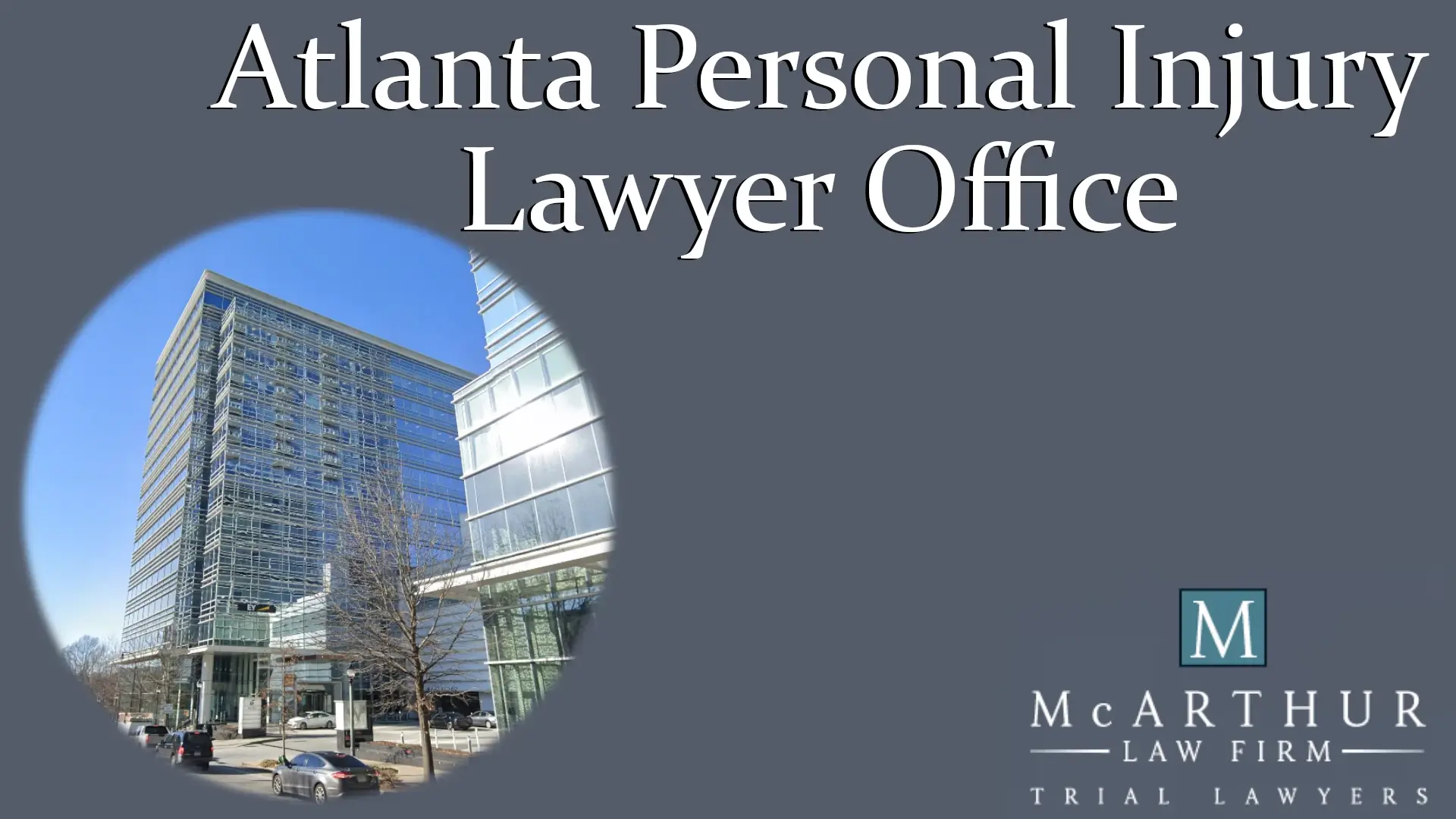 Atlanta, GA Personal Injury Lawyer Office