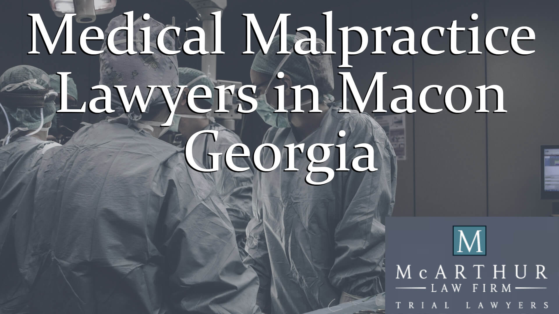 #1 Medical Malpractice Lawyers | Medical Negligence Attorneys