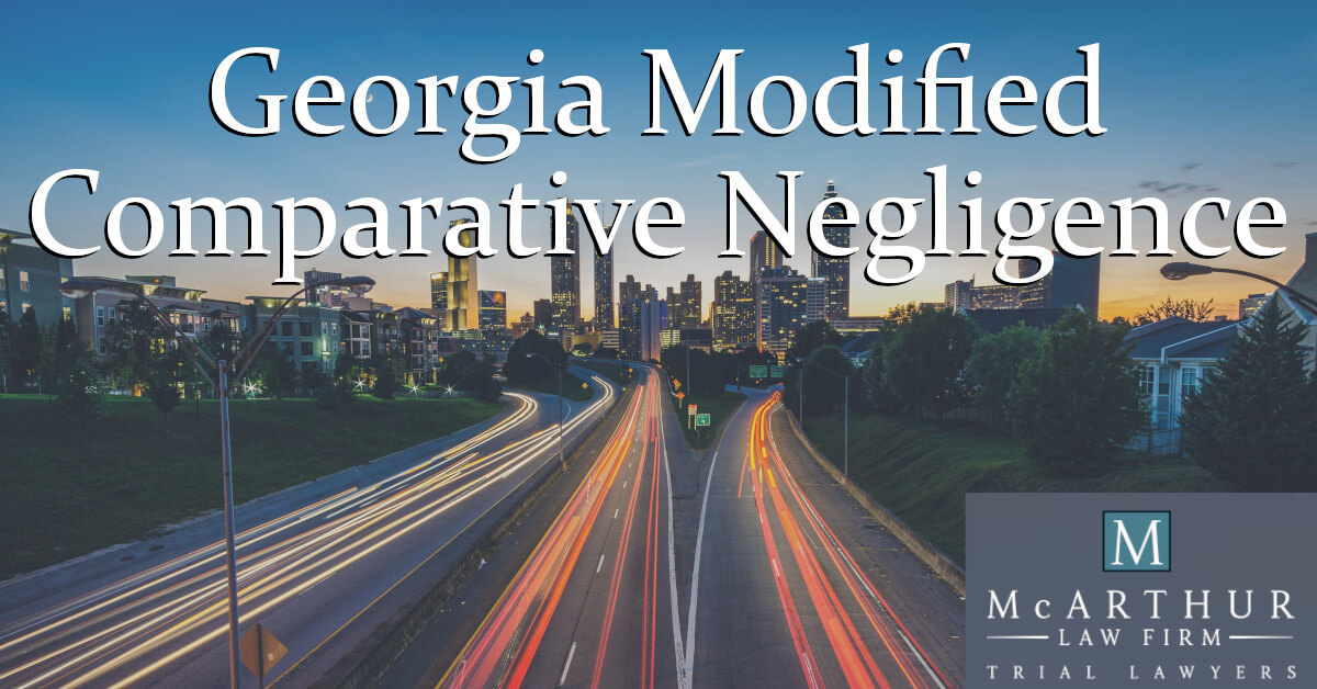 Georgia Modified Comparative Negligence Laws | GA Injury Law